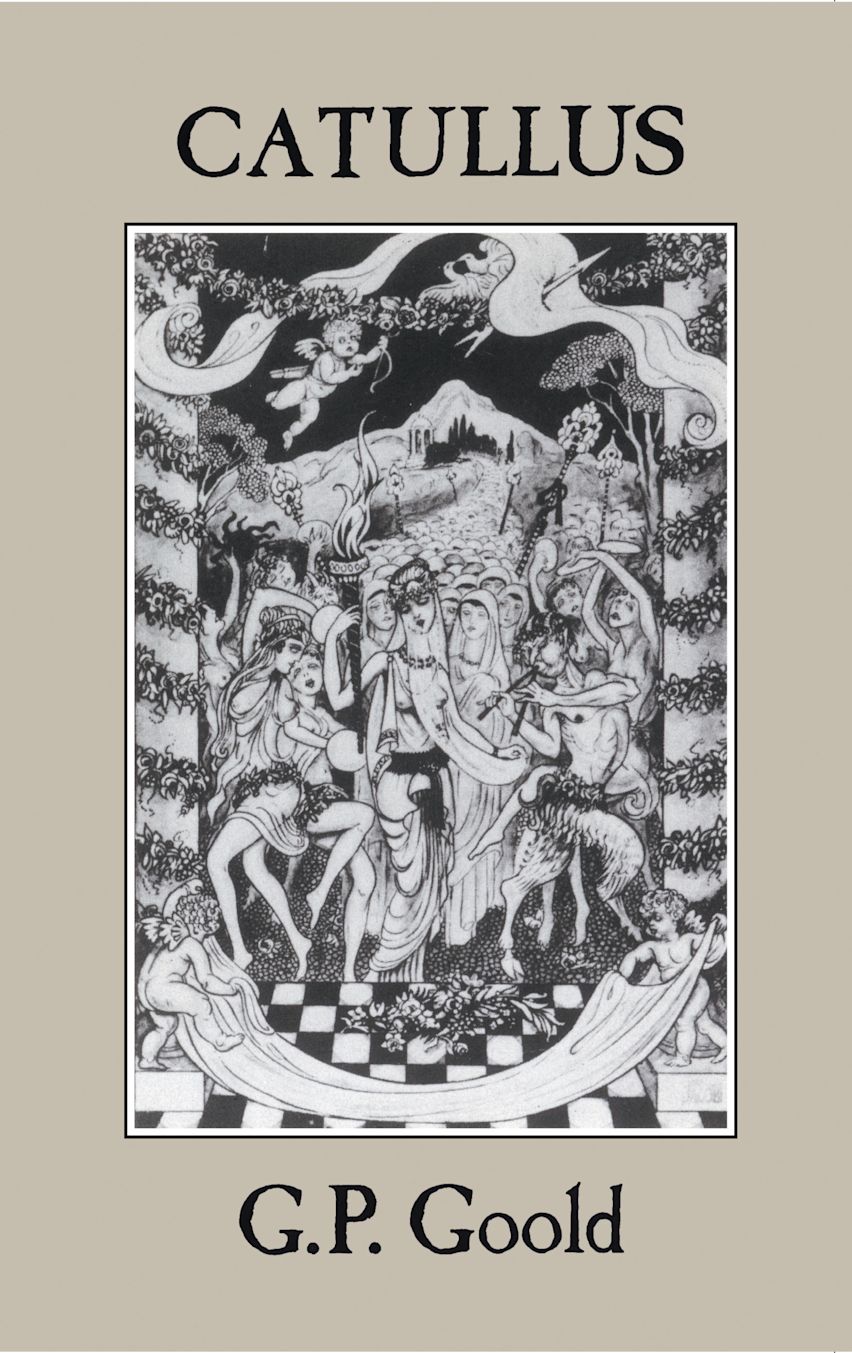 Catullus: : G.P. Goold: Bristol Classical Press