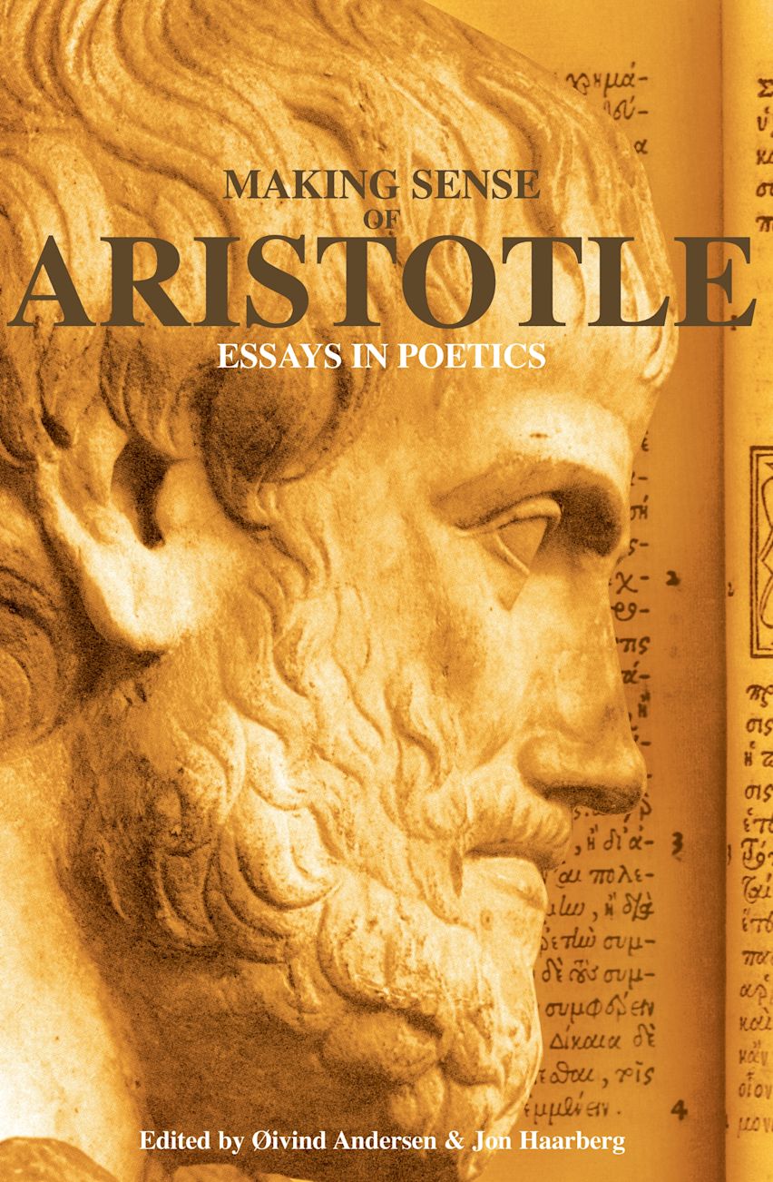 Making Sense of Aristotle: Essays in Poetics: Jon Haarberg: Bristol ...