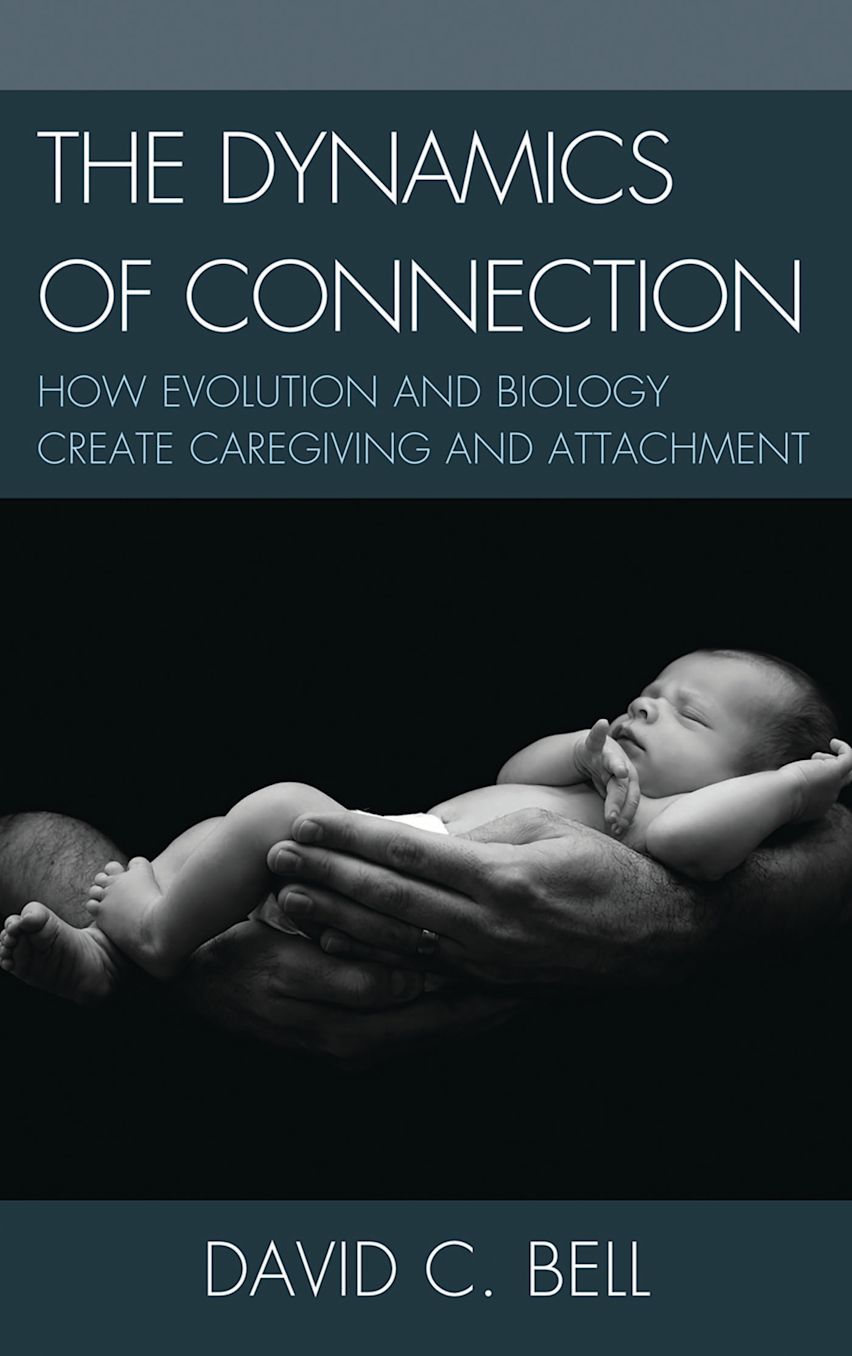 The Dynamics of Connection: How Evolution and Biology Create Caregiving ...