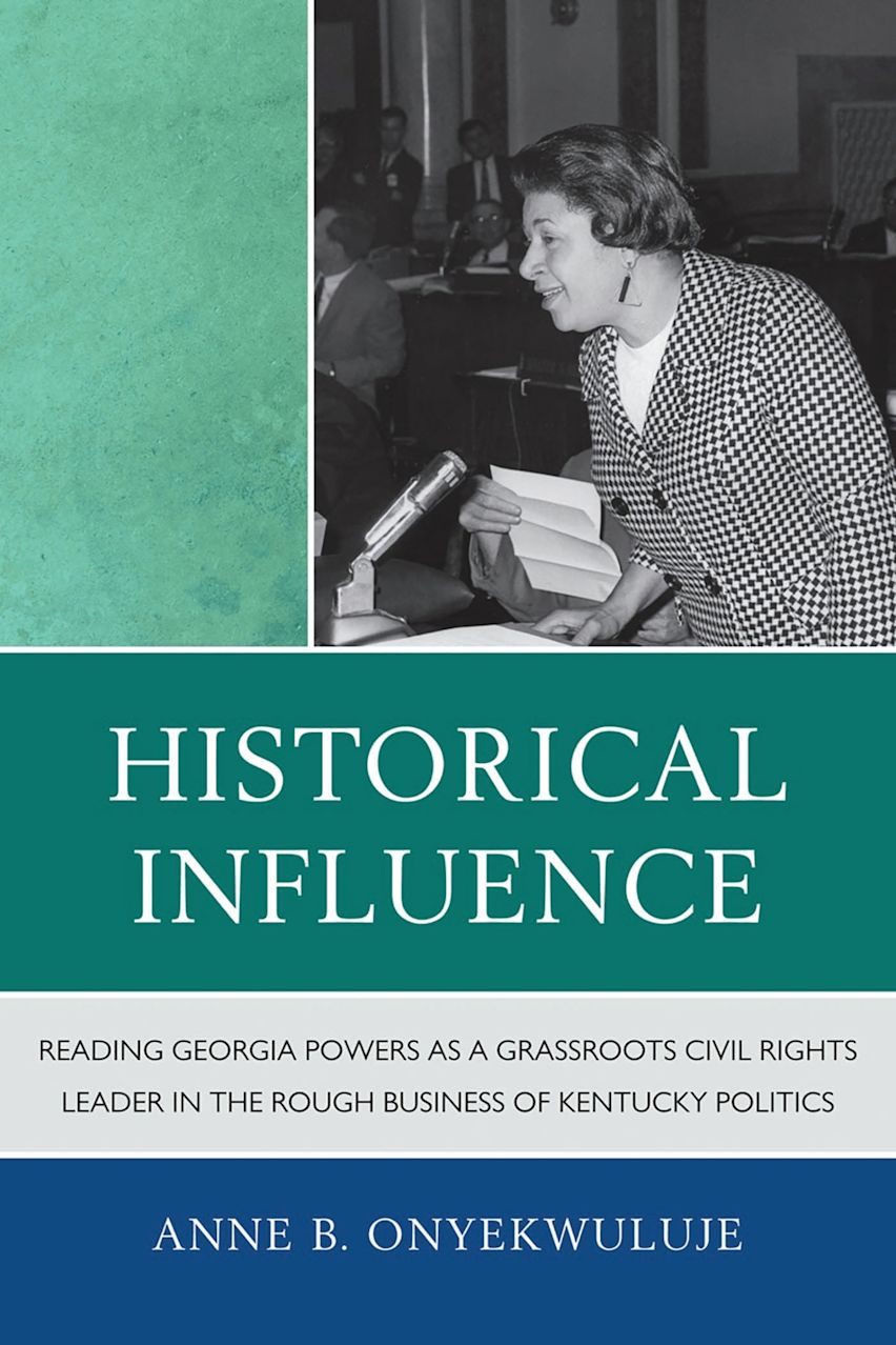 Historical Influence: Reading Georgia Powers as a Grassroots Civil ...