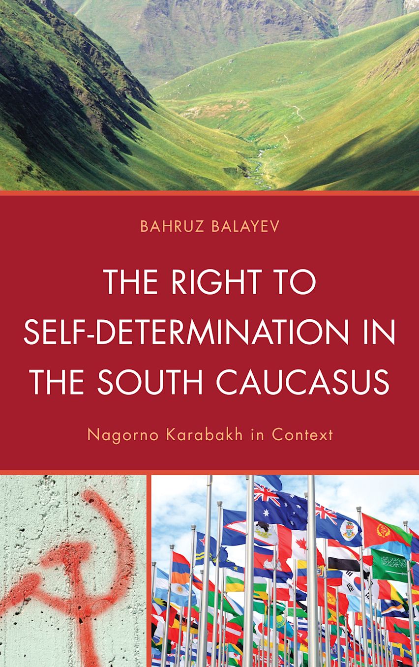 The Right to Self-Determination in the South Caucasus: Nagorno Karabakh ...