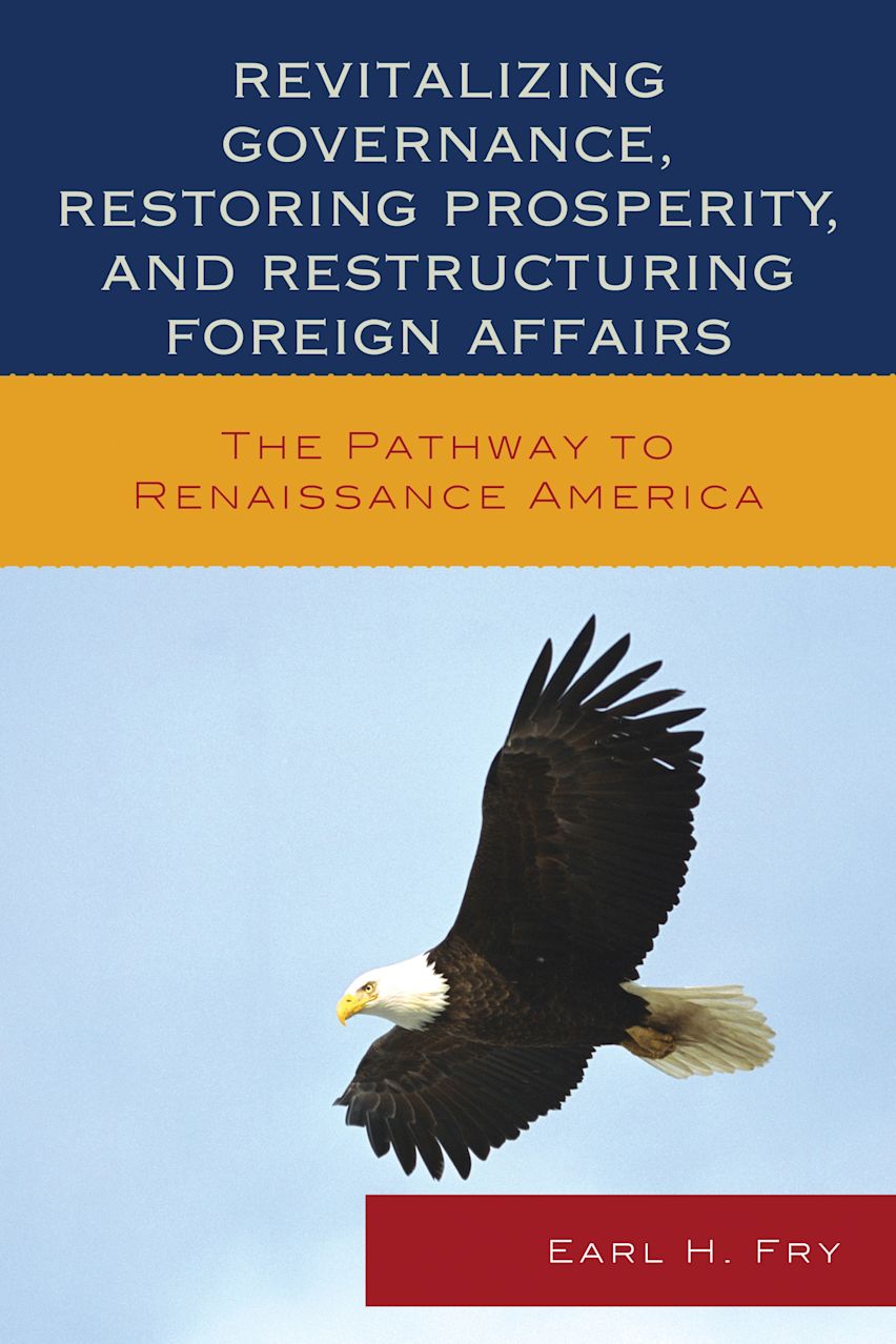 Revitalizing Governance, Restoring Prosperity, and Restructuring ...