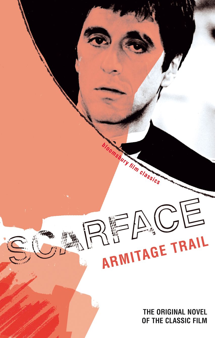 Scarface: : Armitage Trail: Bloomsbury Paperbacks