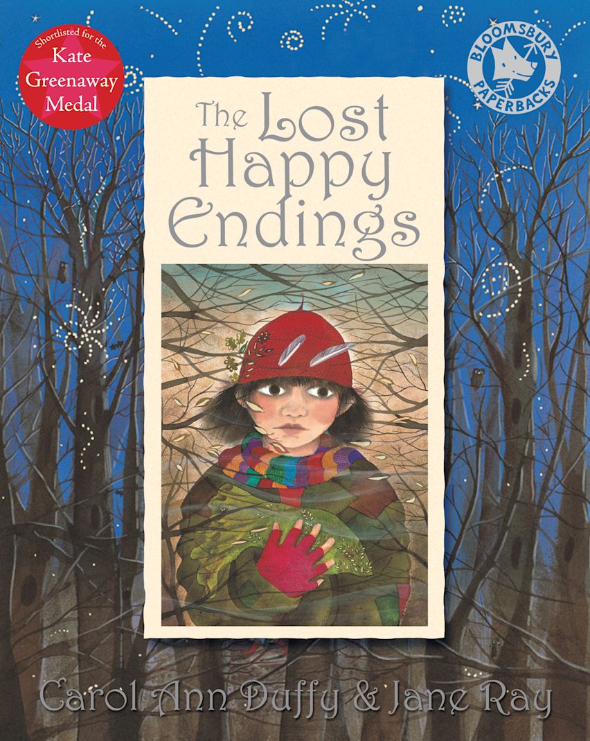 The Lost Happy Endings: : Carol Ann Duffy: Bloomsbury Children's Books ...