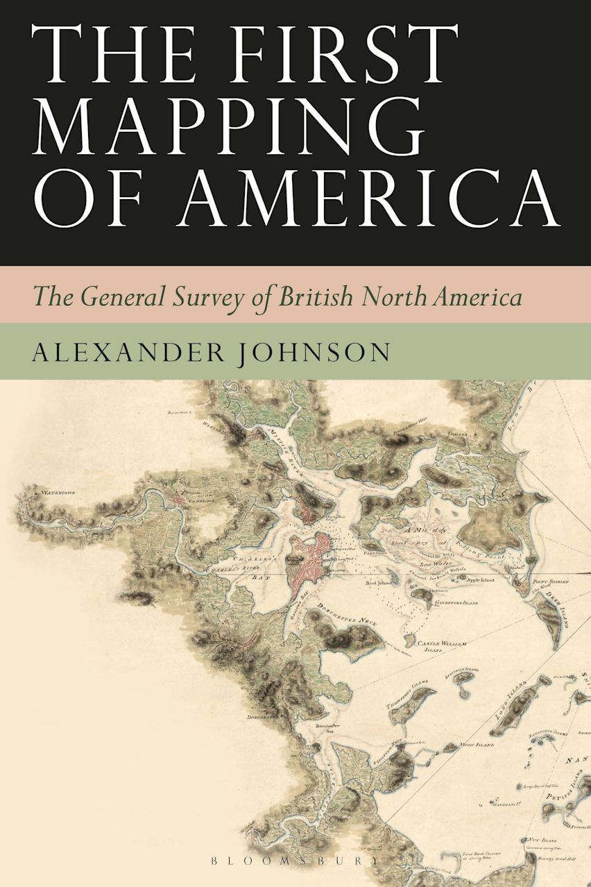 The First Mapping of America: The General Survey of British North ...