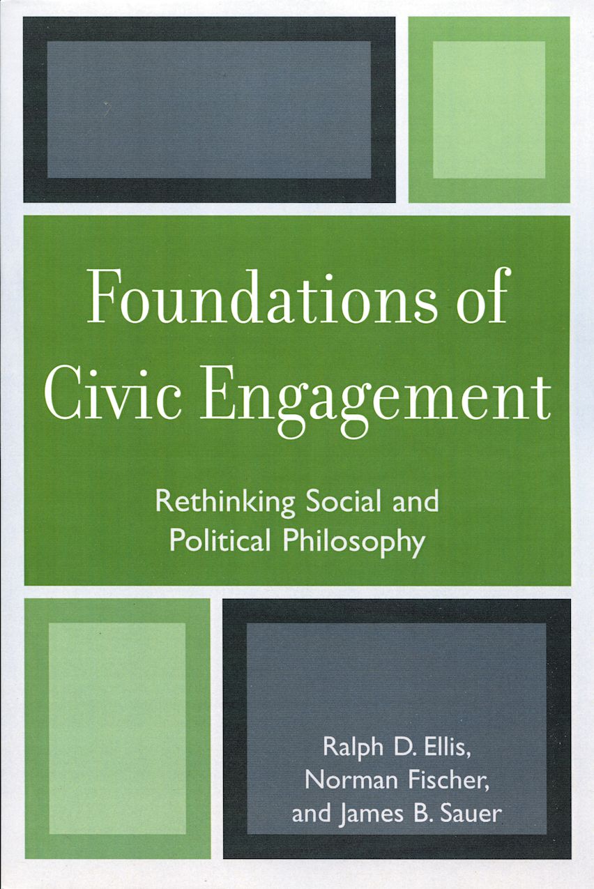 Foundations of Civic Engagement: Rethinking Social and Political ...