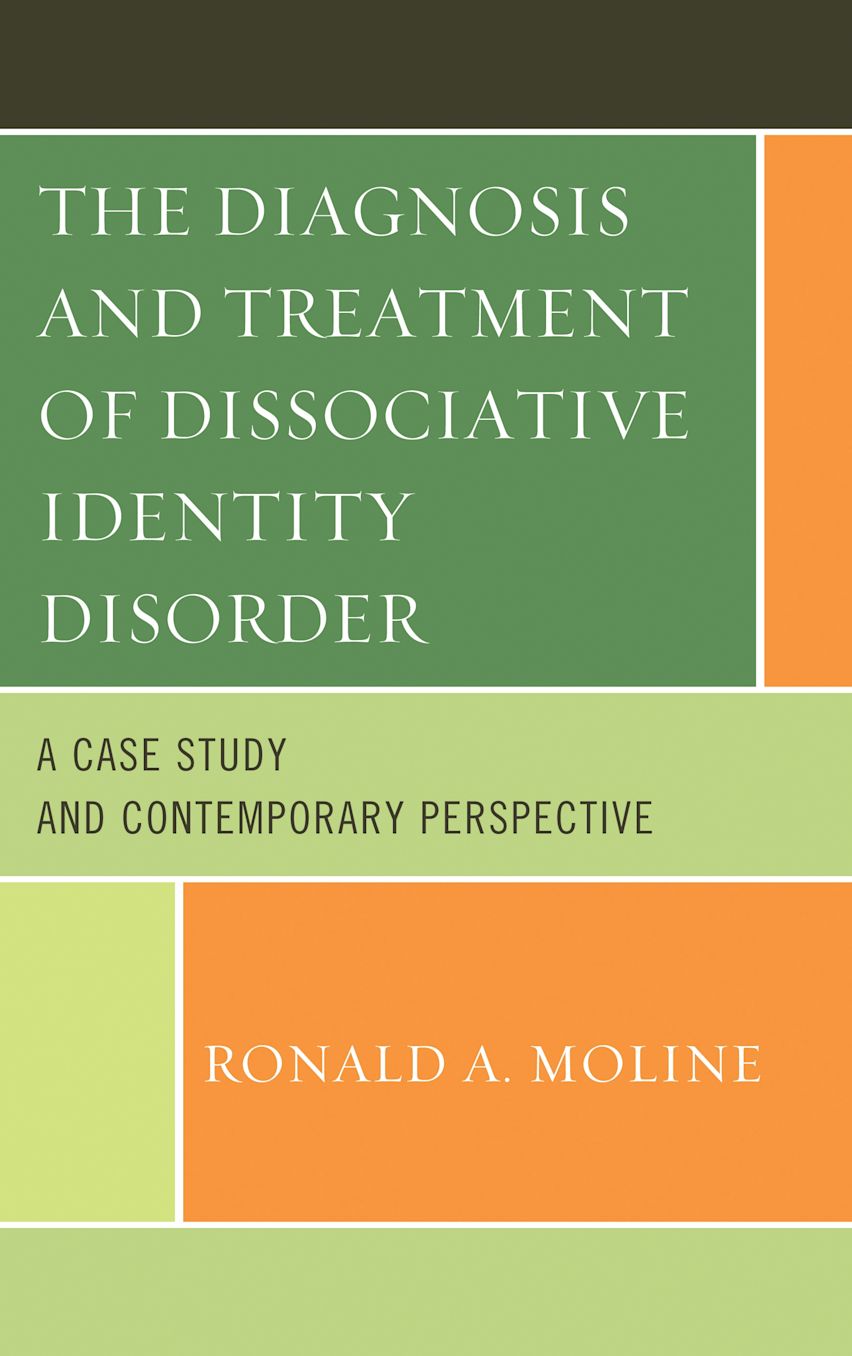 The Diagnosis and Treatment of Dissociative Identity Disorder: A Case ...