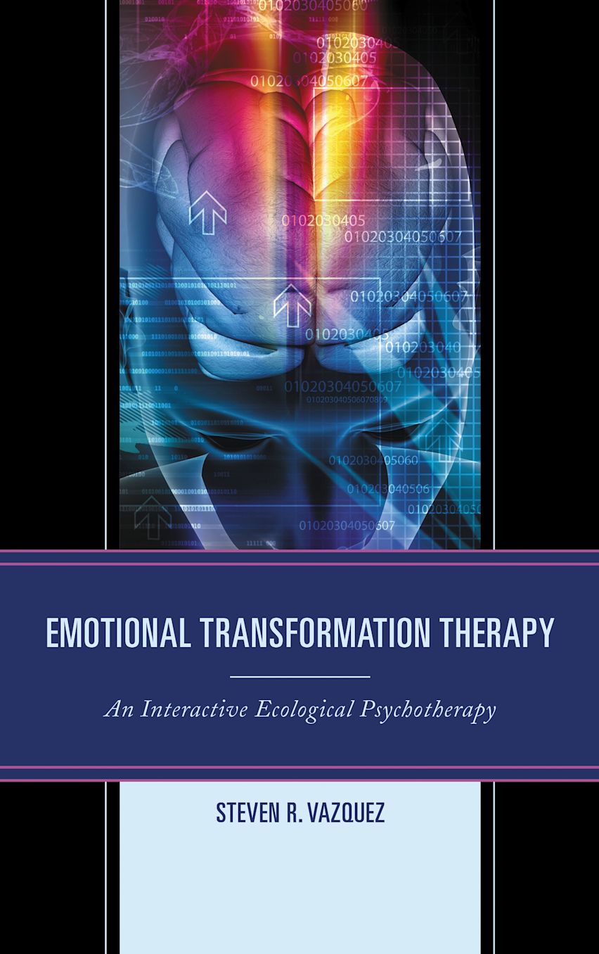 Emotional Transformation Therapy: An Interactive Ecological ...