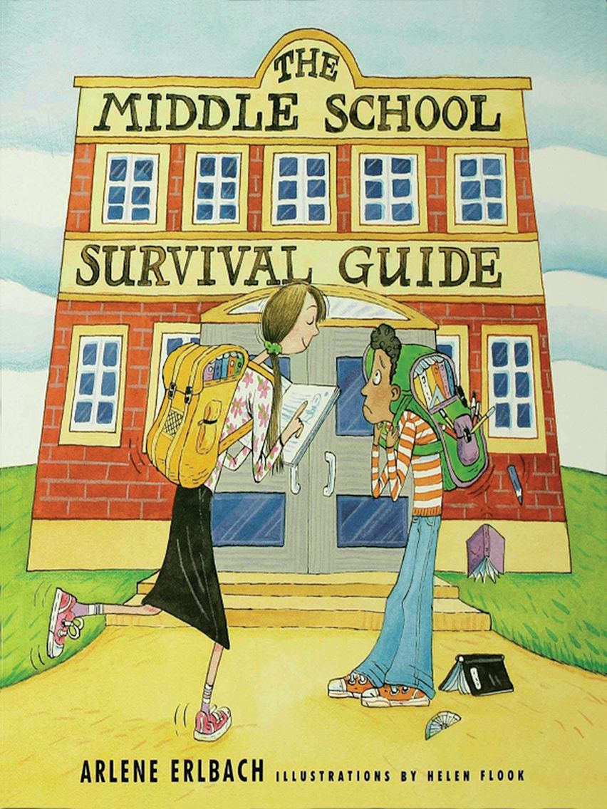 The Middle School Survival Guide: How to Survive from the Day ...