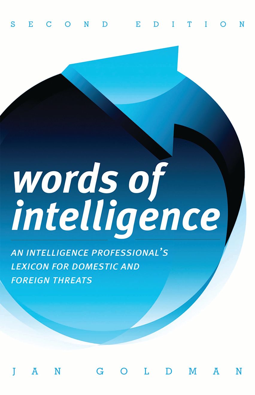 Words of Intelligence: An Intelligence Professional's Lexicon for ...