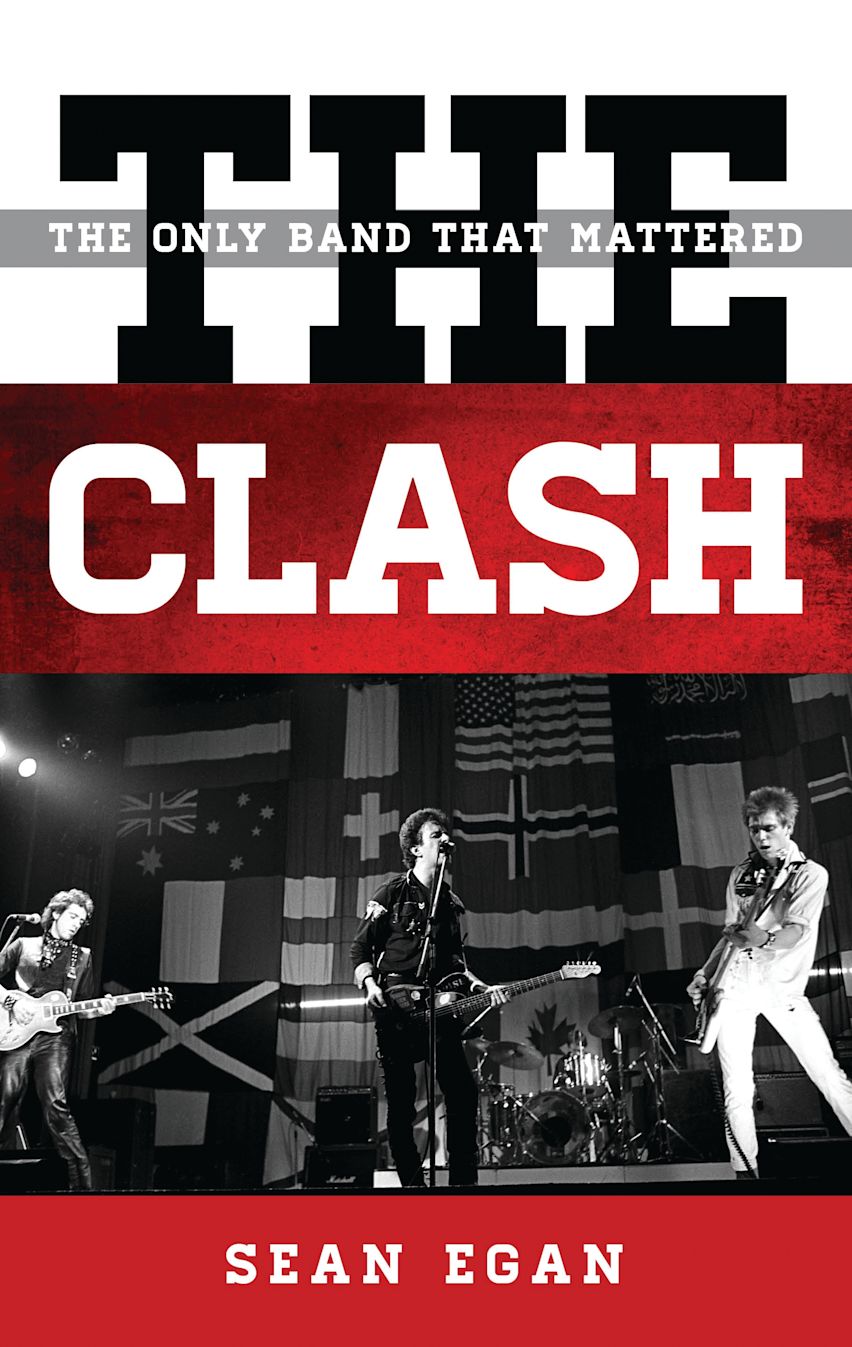 The Clash: The Only Band That Mattered: Tempo: A Rowman & Littlefield ...