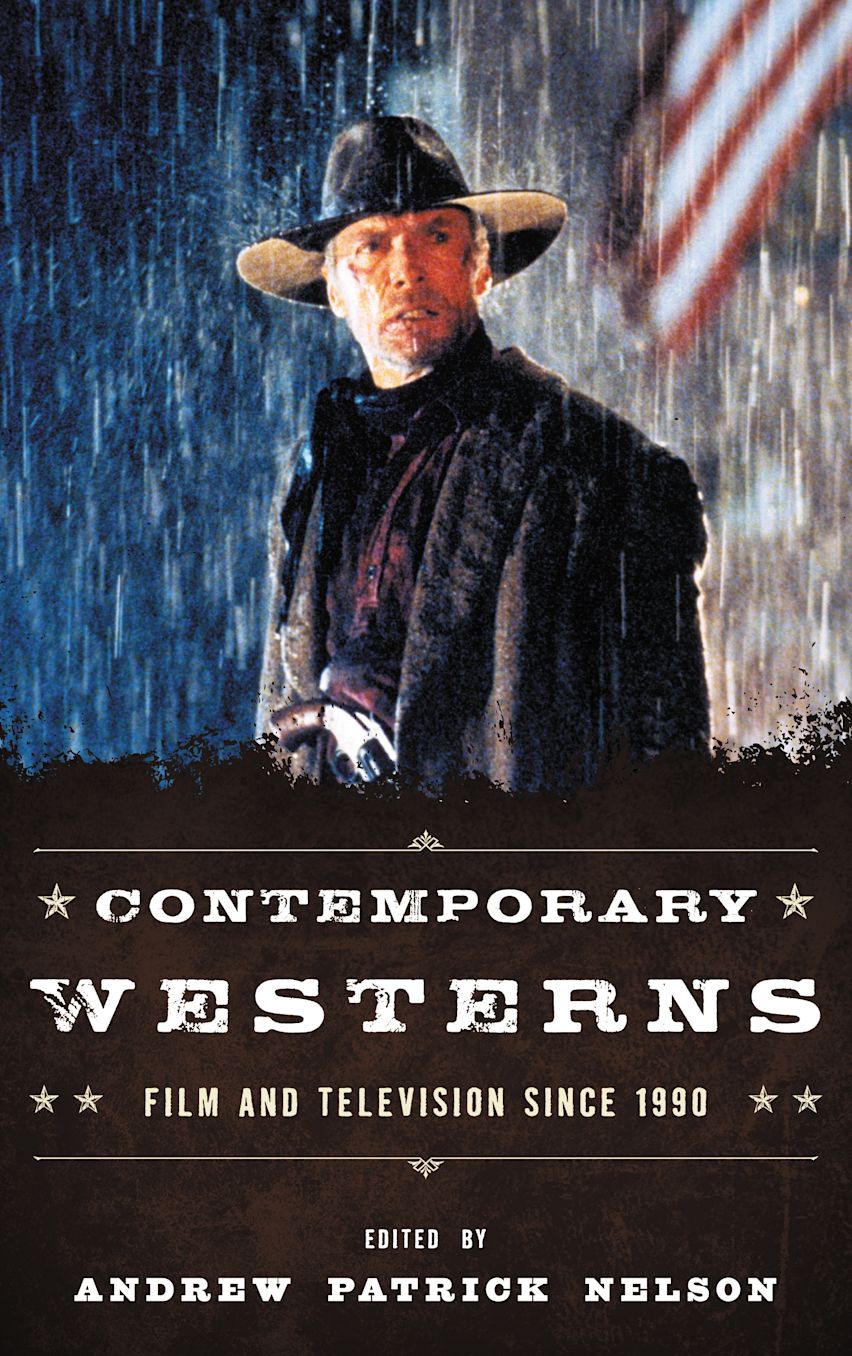 Contemporary Westerns: Film and Television since 1990: Edward Buscombe ...