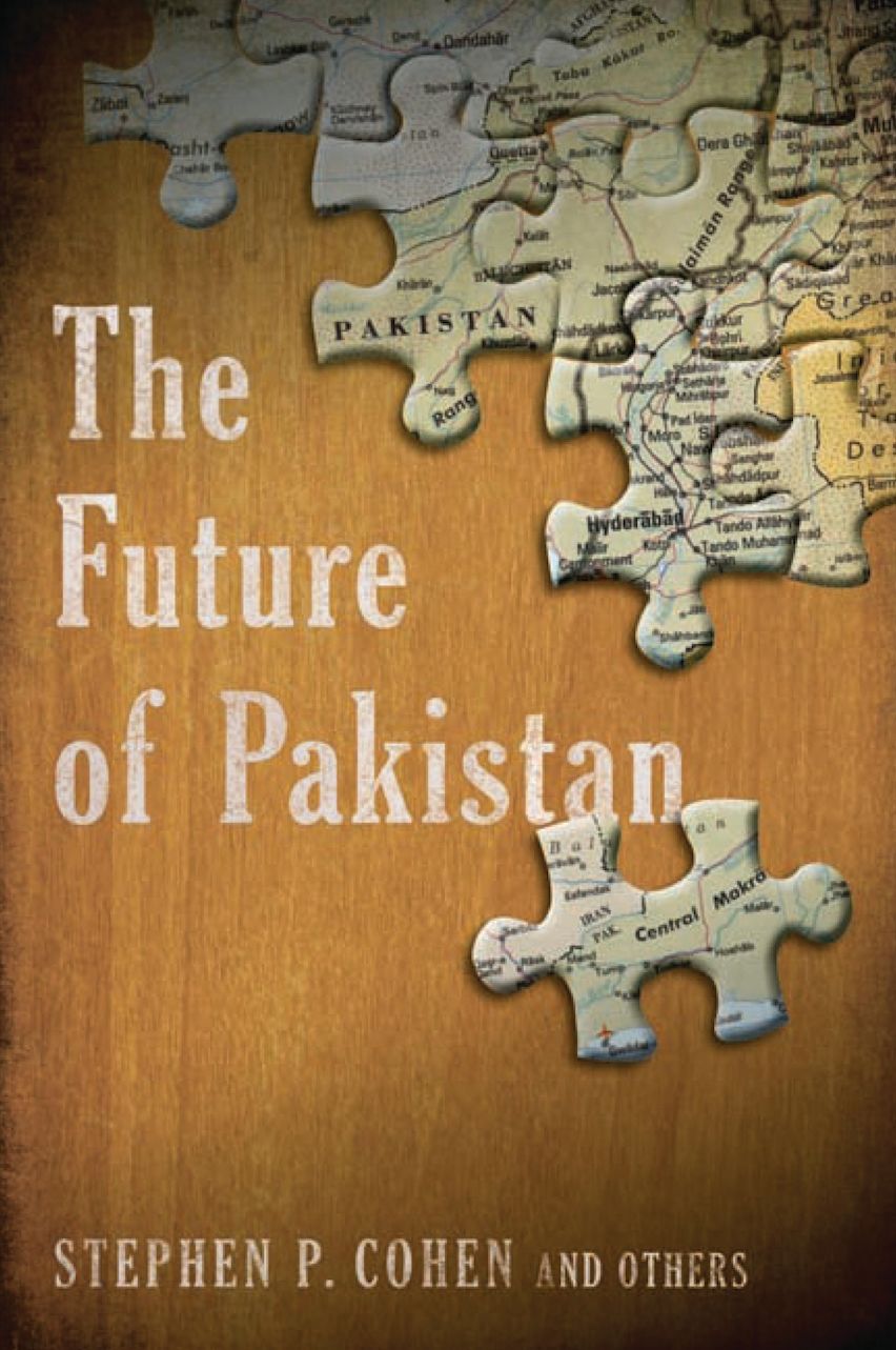 The Future of Pakistan: : Stephen P. Cohen: Brookings Institution Press ...