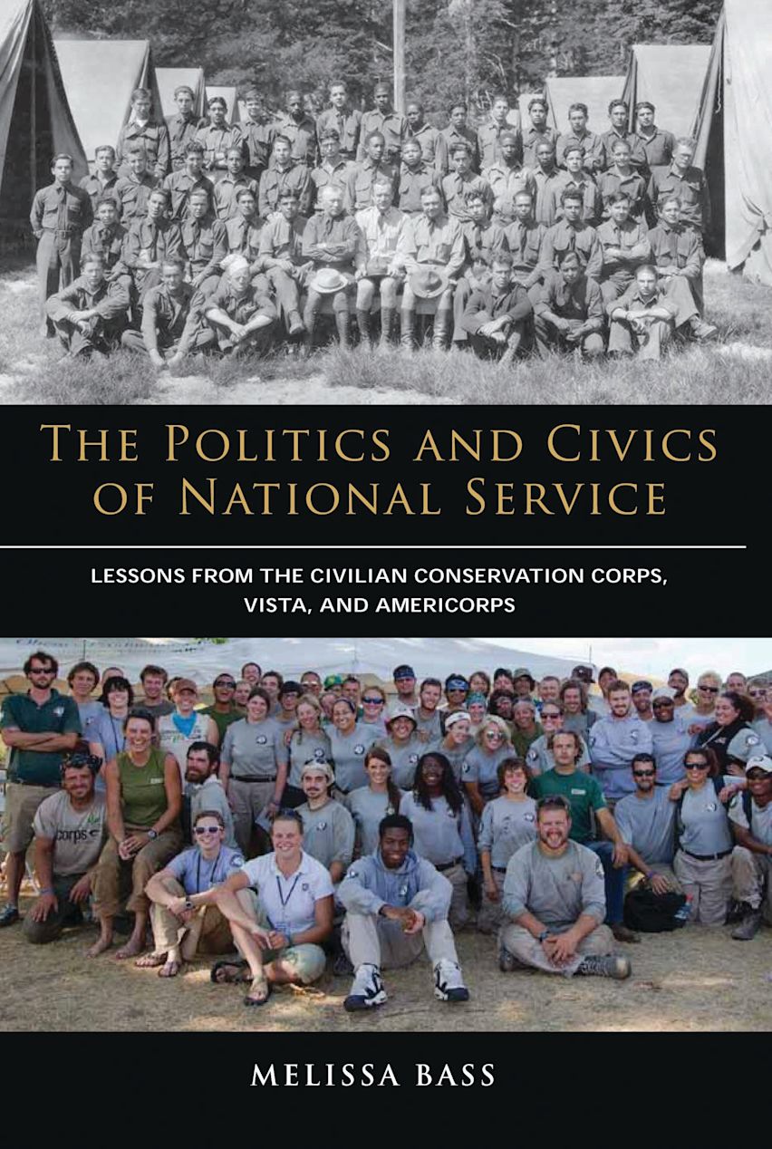 The Politics and Civics of National Service: Lessons from the Civilian ...