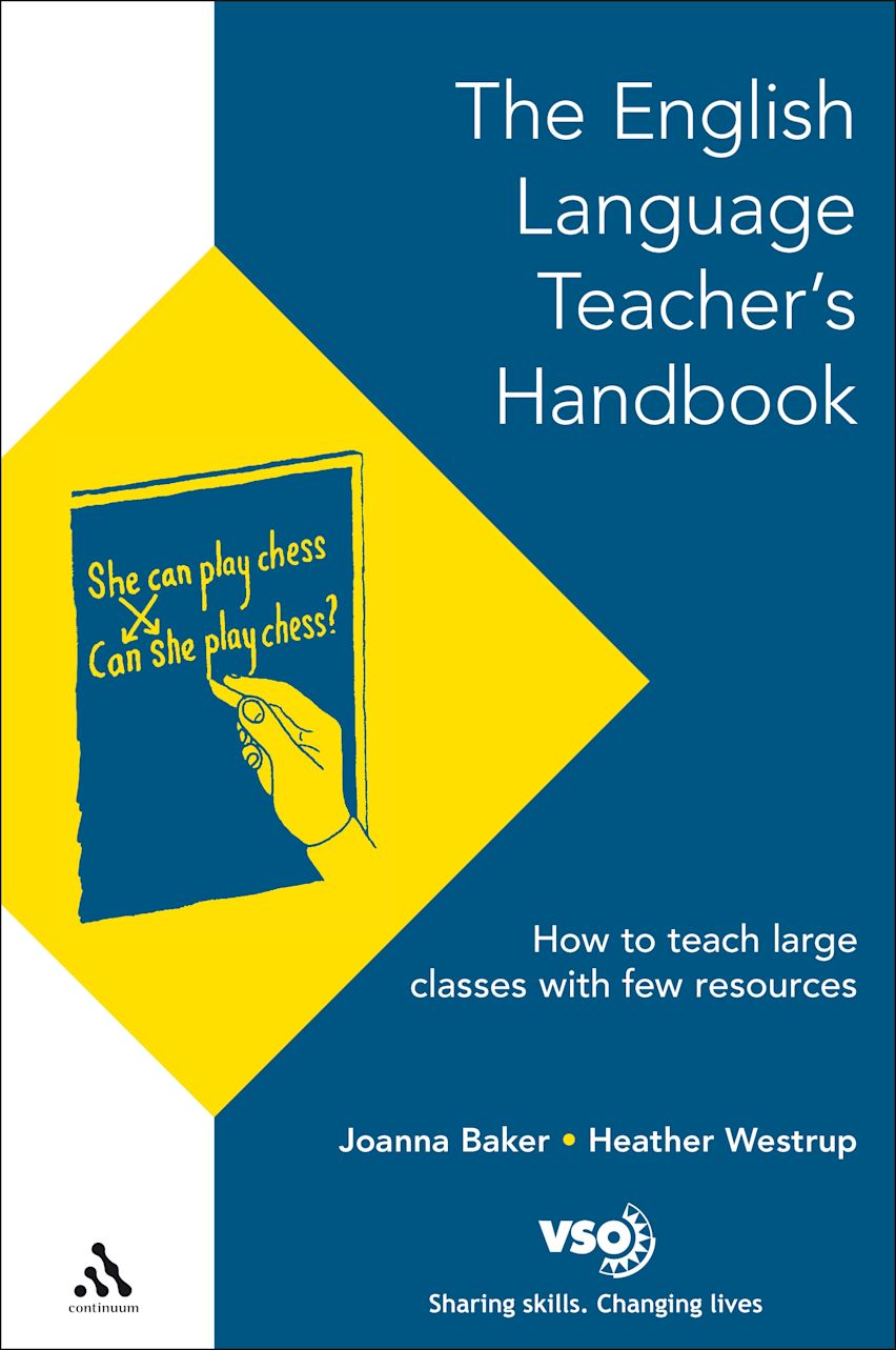 English Language Teacher's Handbook: How to Teach Large Classes with ...