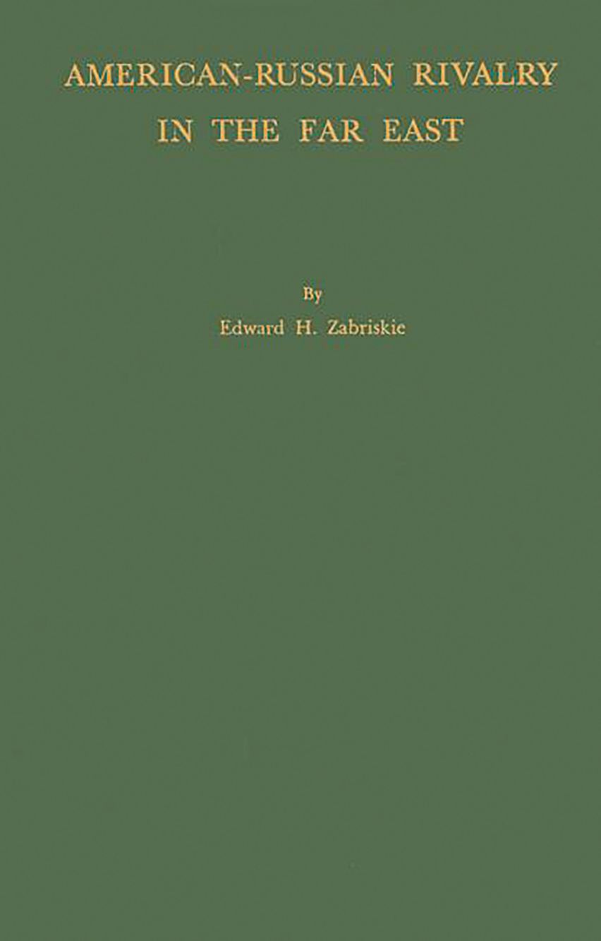 Amer Russian Rivalry Far: : Praeger