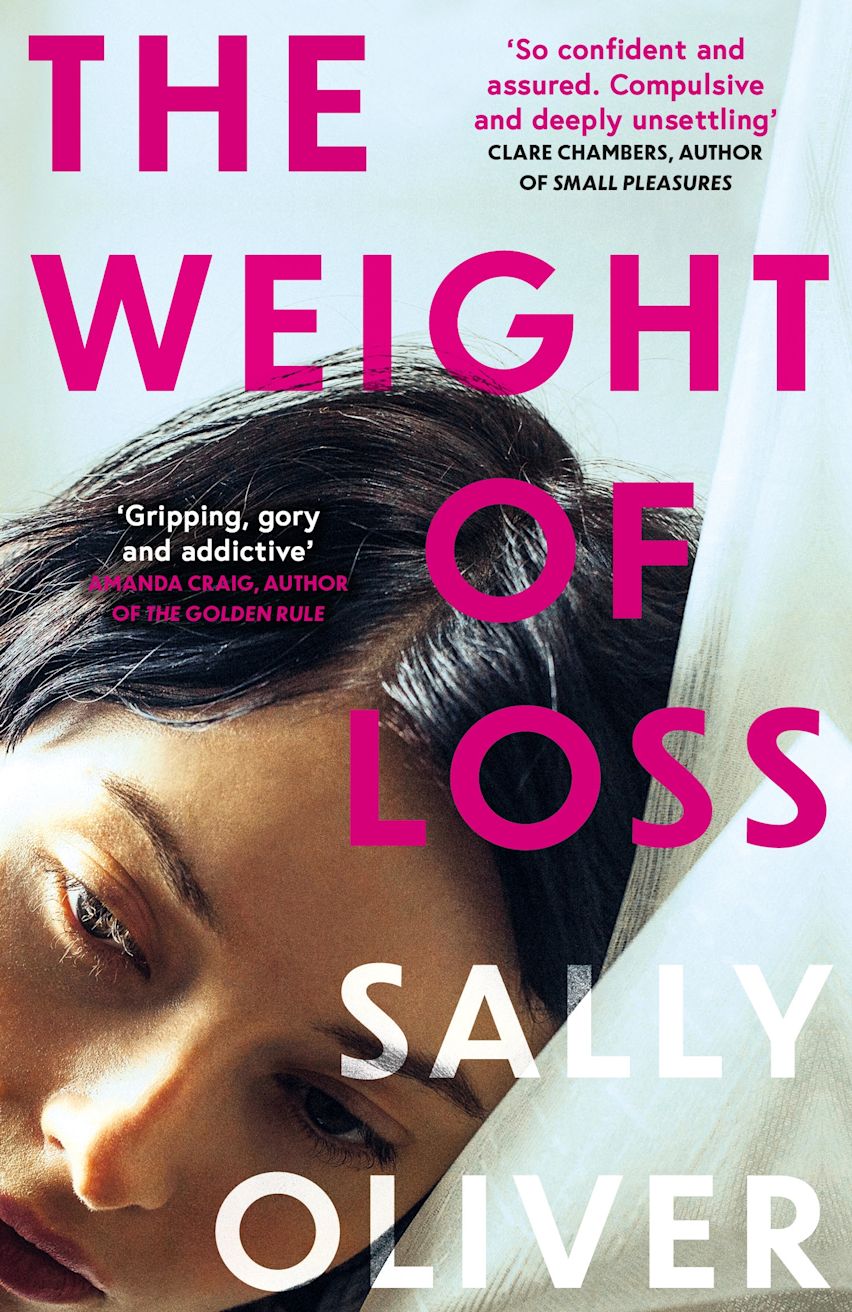 Weight of Loss: : Sally Oliver: Oneworld