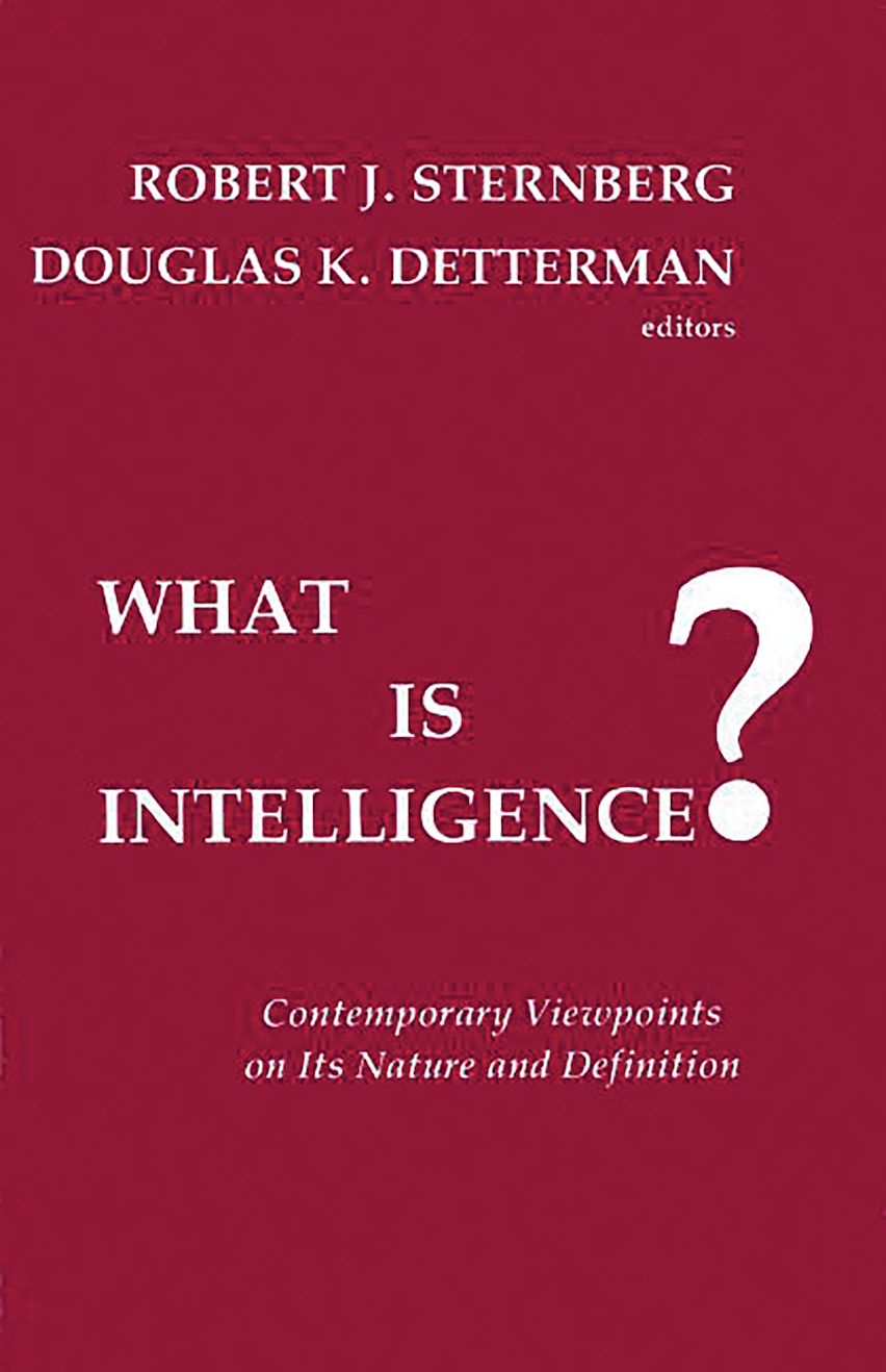 What is Intelligence?: Contemporary Viewpoints on its Nature and ...