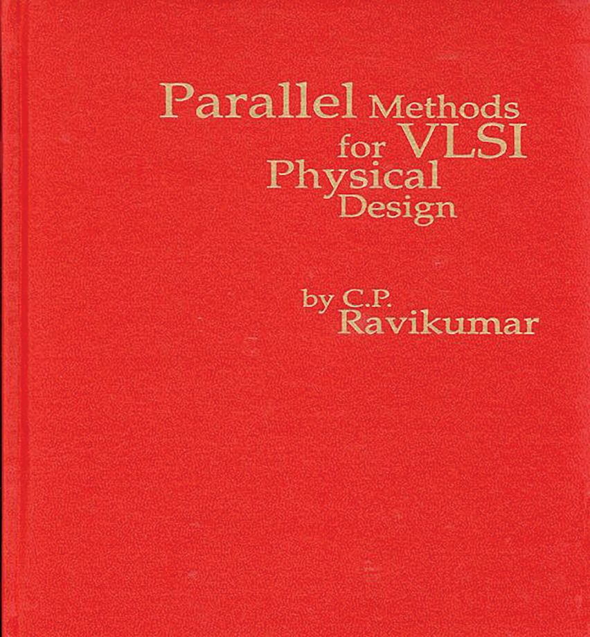 Parallel Methods for VLSI Layout Design: : C. P. Ravikumar: Praeger