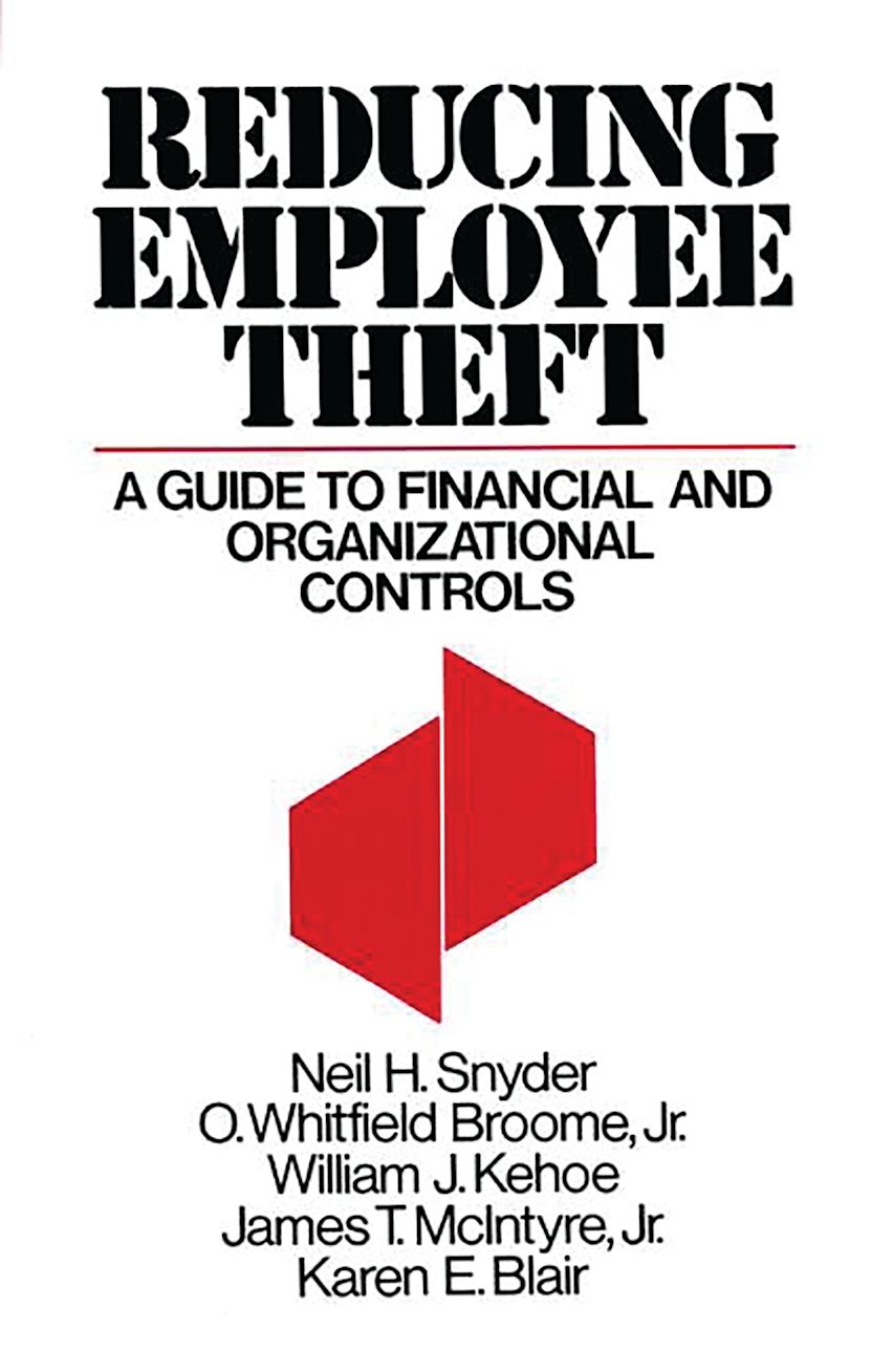 Reducing Employee Theft: A Guide to Financial and Organizational ...