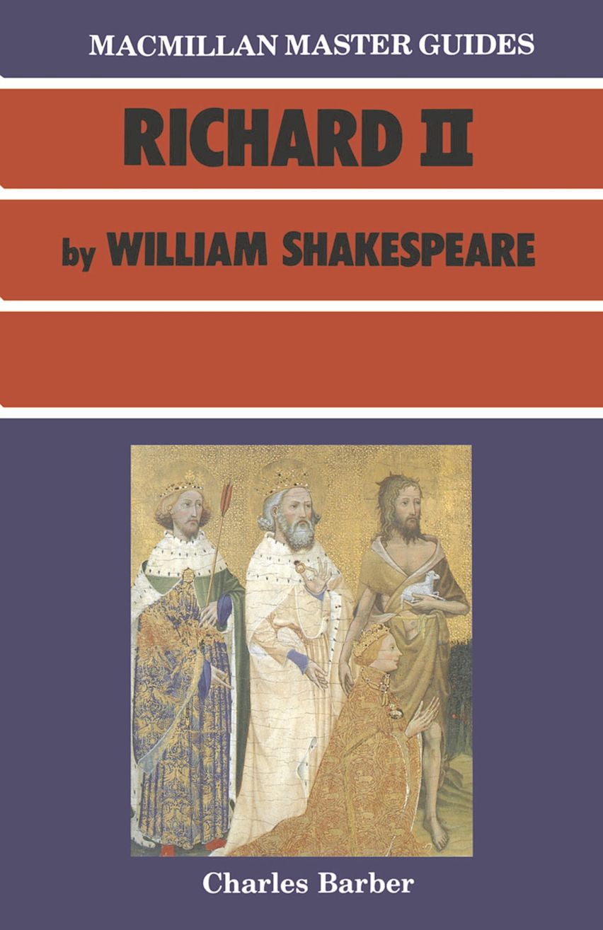 Shakespeare: Richard II: : Charles Barber: Red Globe Press - Bloomsbury