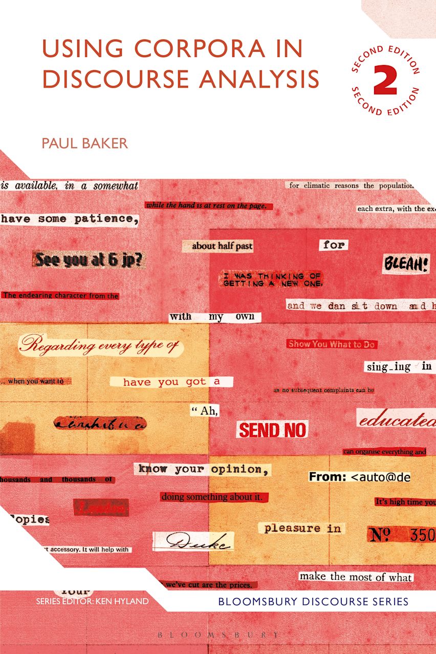 Using Corpora In Discourse Analysis Bloomsbury Discourse Paul Baker