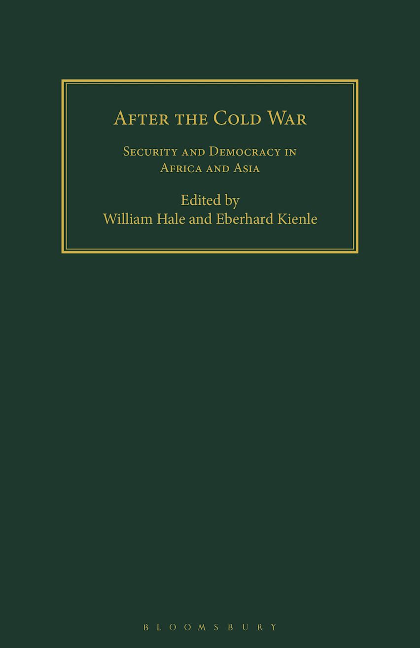 After the Cold War: Security and Democracy in Africa and Asia: William ...