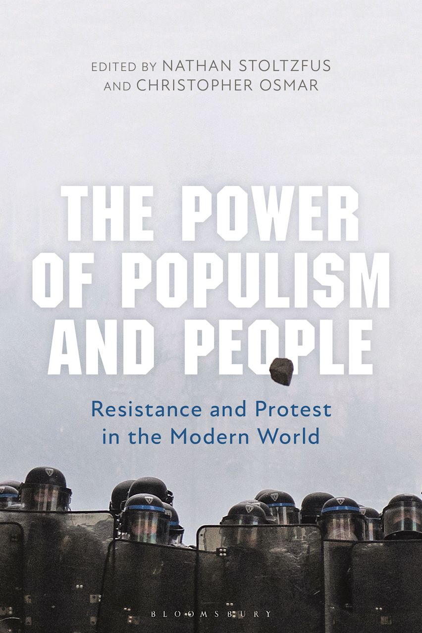 The Power of Populism and People: Resistance and Protest in the Modern ...