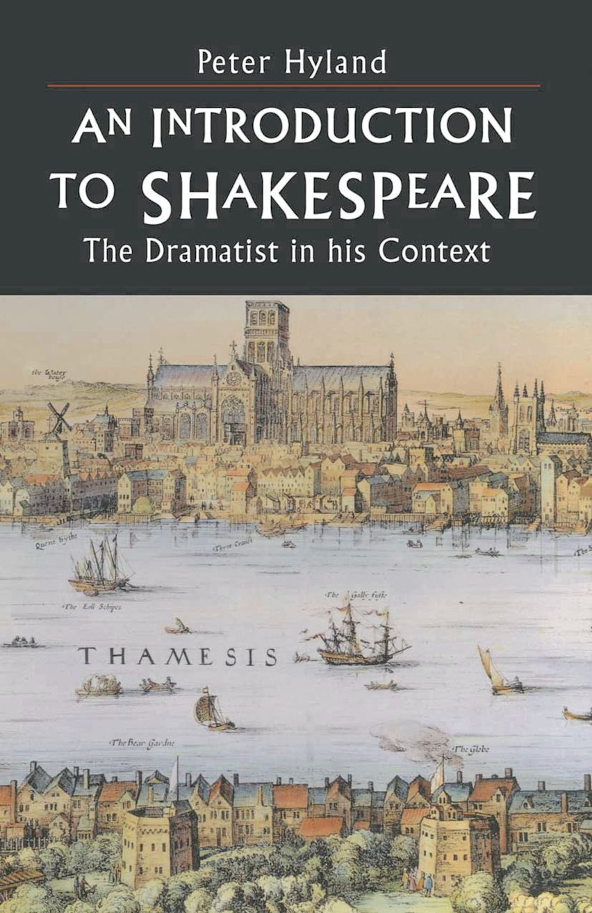 An Introduction to Shakespeare: The Dramatist in His Context: Peter ...