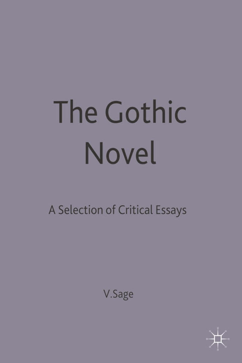 The Gothic Novel: A Selection of Critical Essays: Casebooks Series ...