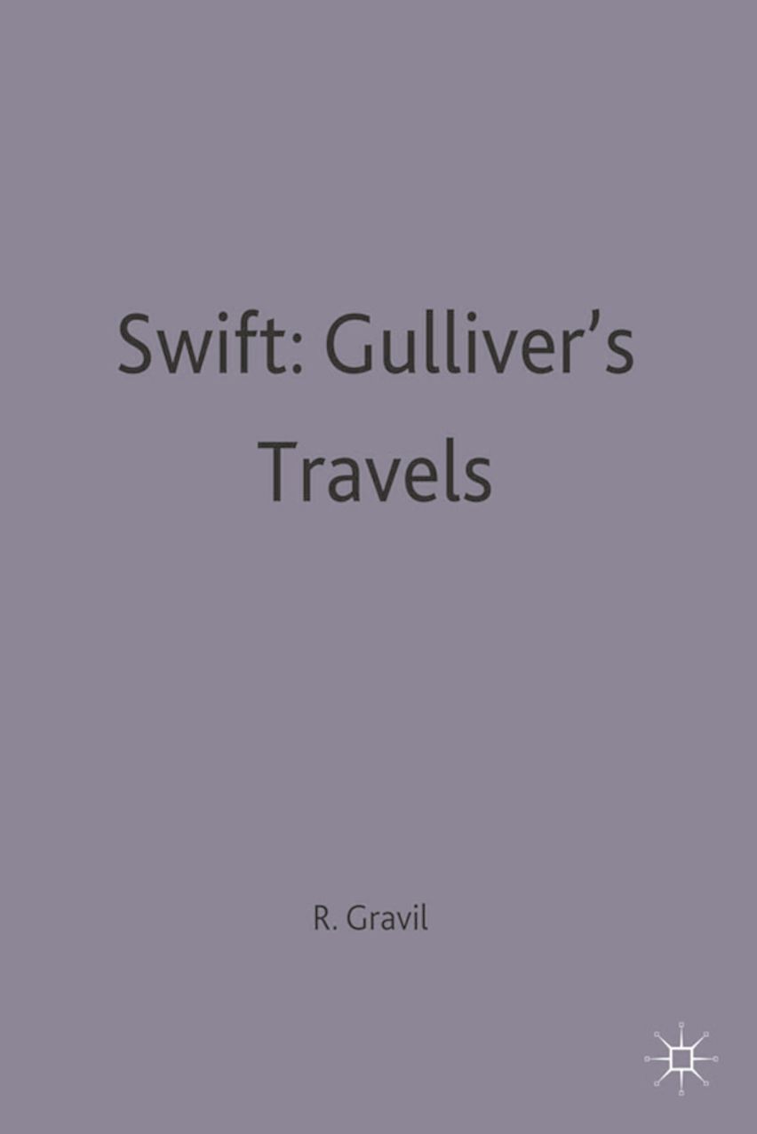 Swift: Gulliver's Travels: : Casebooks Series Richard Gravil Bloomsbury ...
