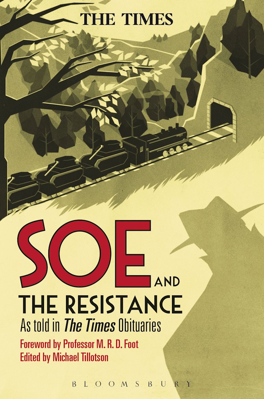 SOE and The Resistance: As told in The Times Obituaries: Michael ...
