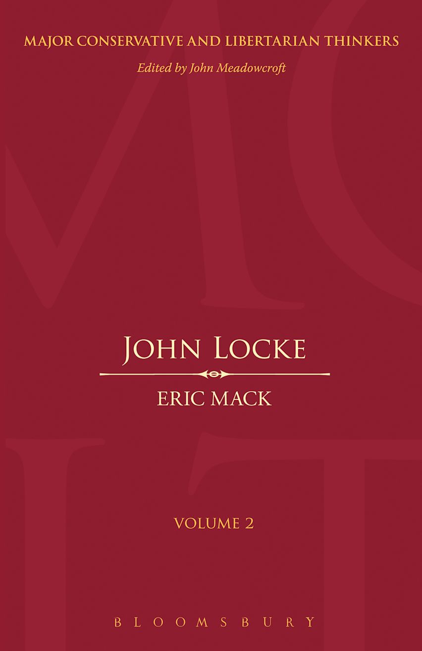 John Locke: : Major Conservative and Libertarian Thinkers Eric Mack ...