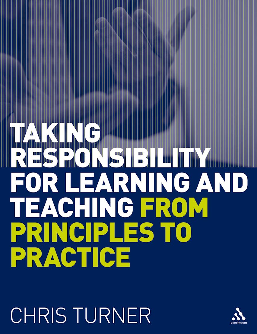 Taking Responsibility for Learning and Teaching: From Principles to ...