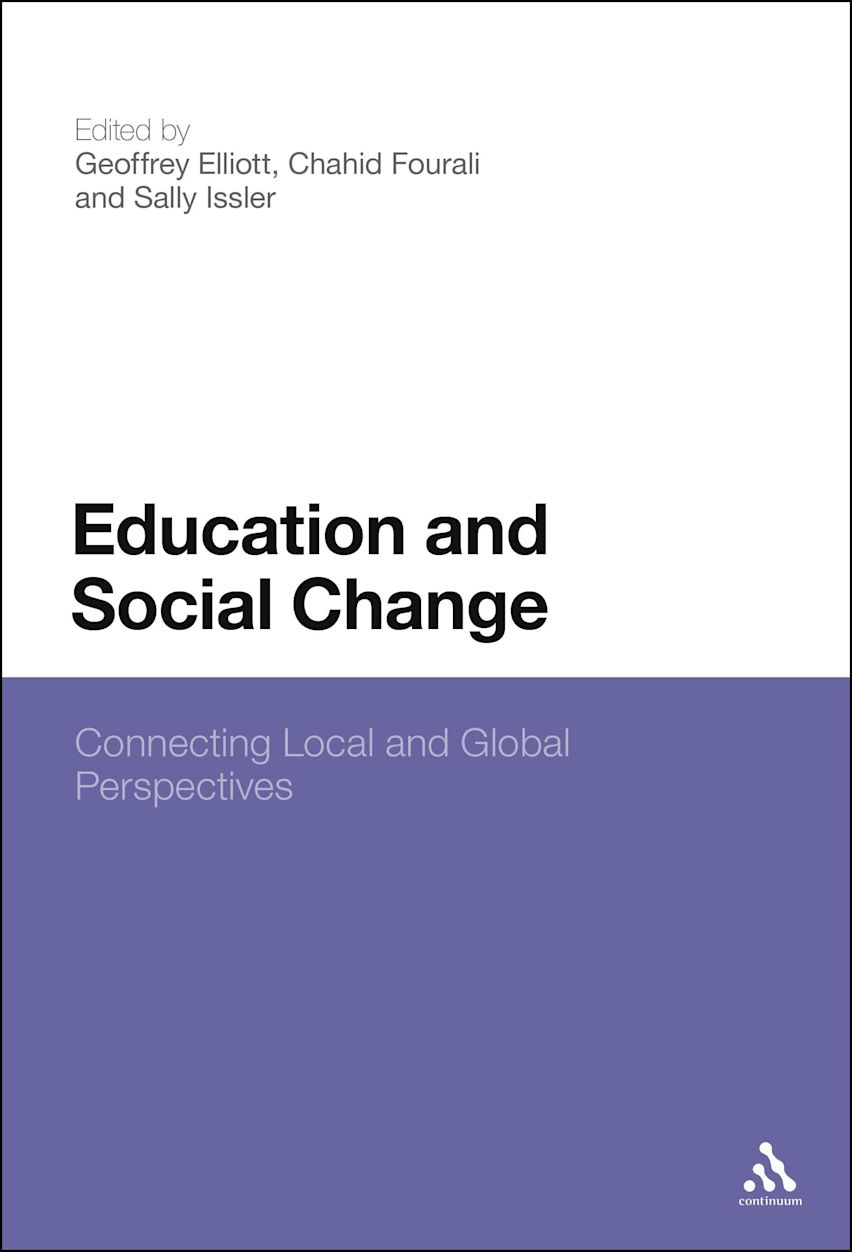 Education and Social Change: Connecting Local and Global Perspectives ...