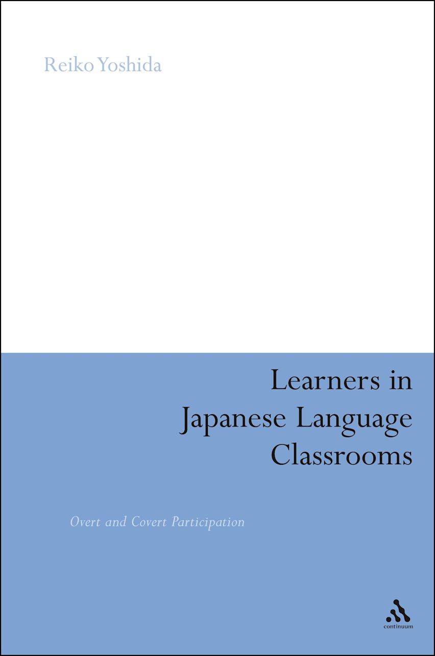 Learners in Japanese Language Classrooms: Overt and Covert ...