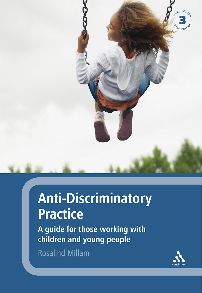 Anti-Discriminatory Practice: A Guide for Those Working with Children ...