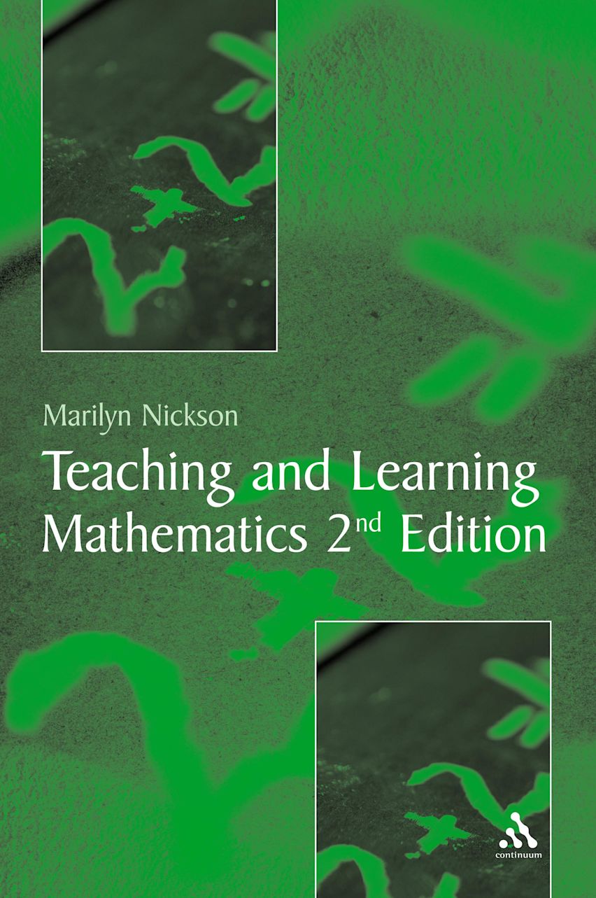 Teaching and Learning Mathematics: A Teacher's Guide to Recent Research ...