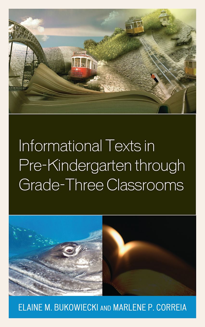 Informational Texts in Pre-Kindergarten through Grade-Three Classrooms ...