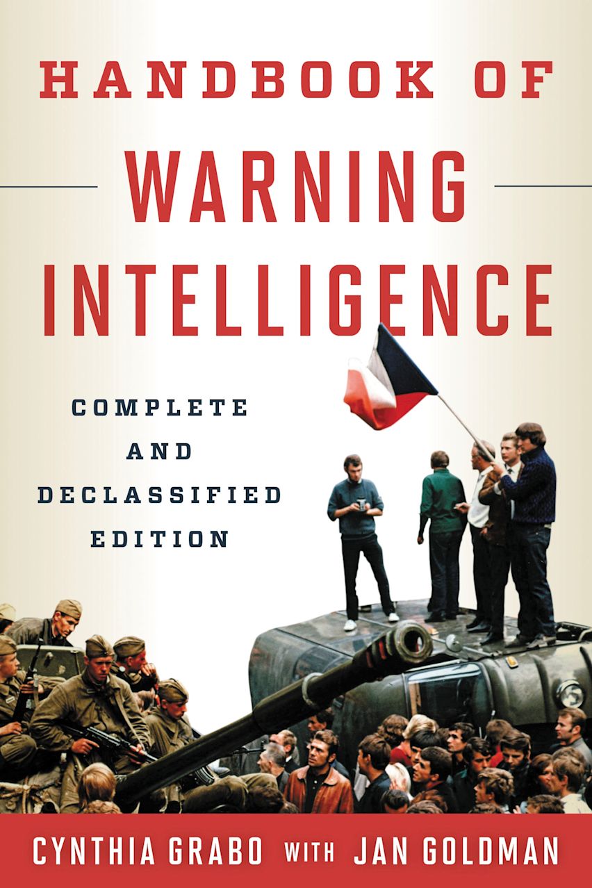 Handbook of Warning Intelligence: : Security and Professional ...