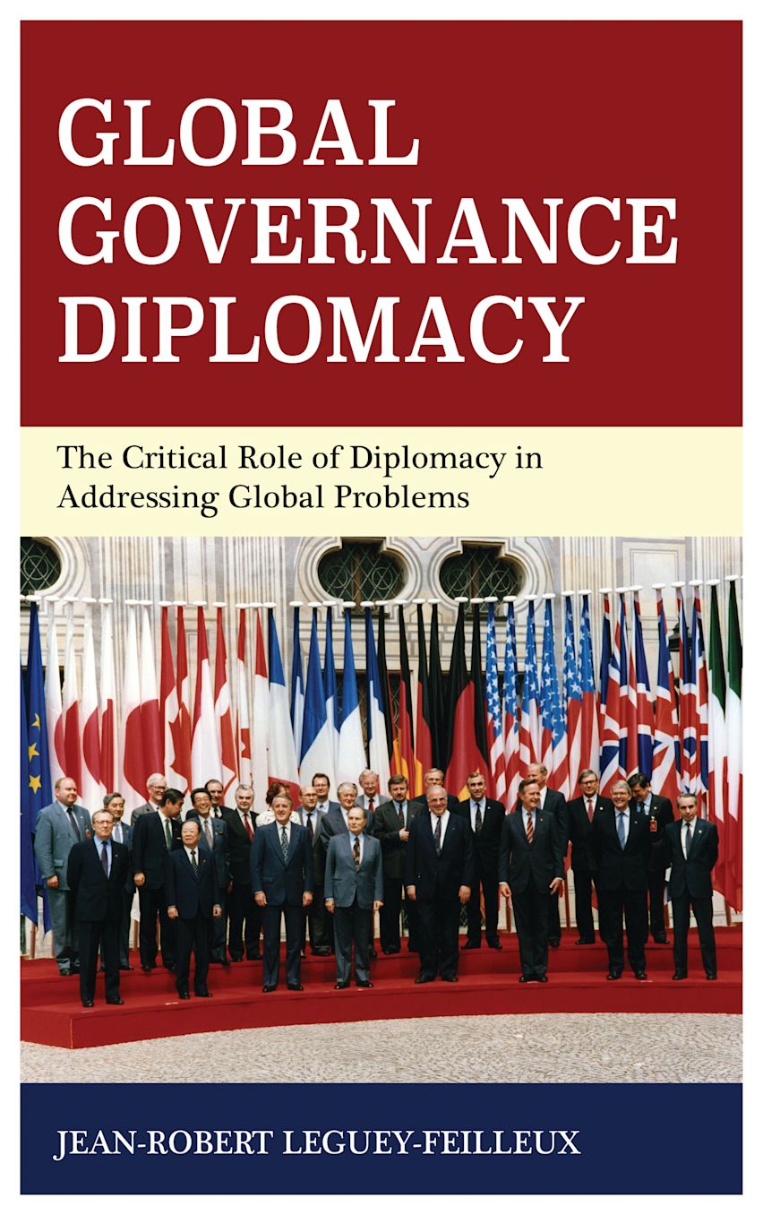 Global Governance Diplomacy: The Critical Role of Diplomacy in ...