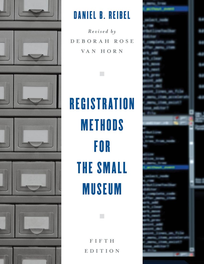 Registration Methods for the Small Museum: : American Association for ...