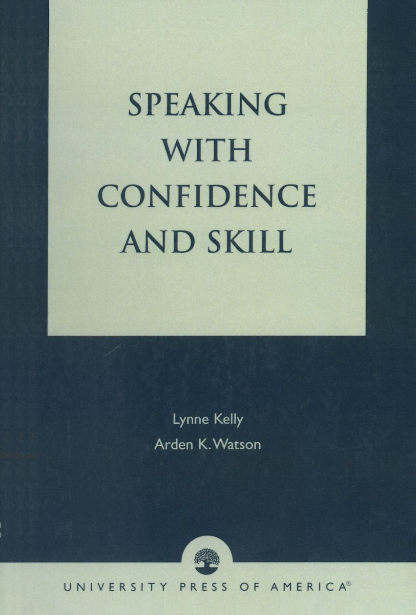 Speaking With Confidence and Skill: : Lynne Kelly: University Press of ...