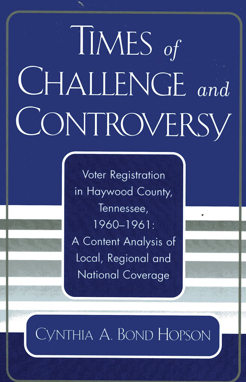 Times of Challenge and Controversy: Voter Registration in Haywood ...