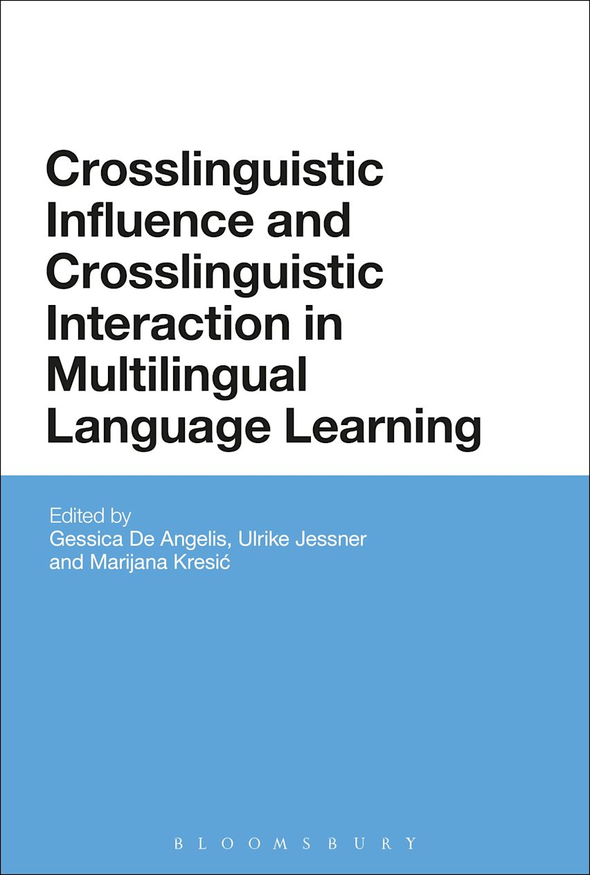 Crosslinguistic Influence and Crosslinguistic Interaction in ...