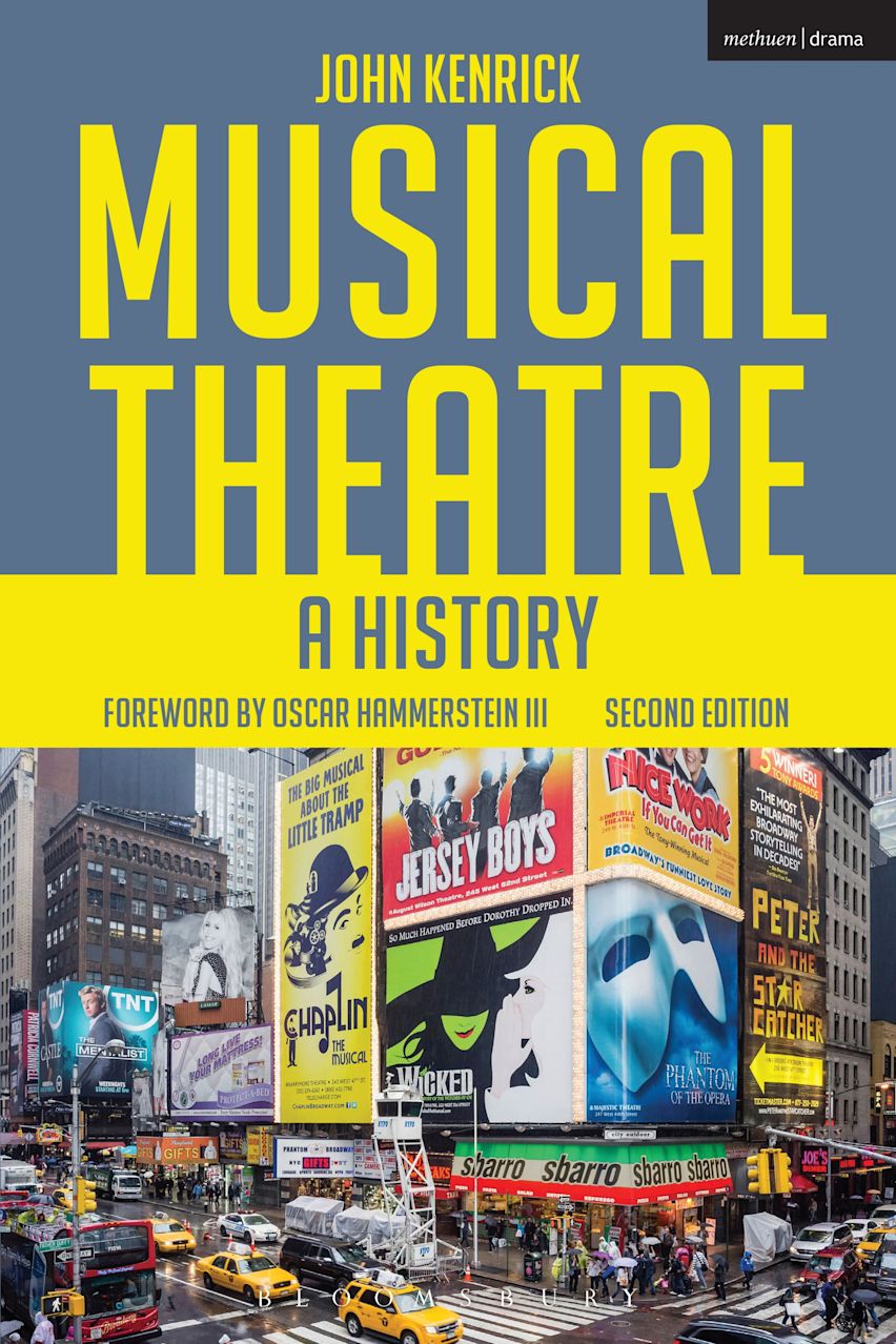 Musical Theatre: A History: John Kenrick: Methuen Drama - Bloomsbury