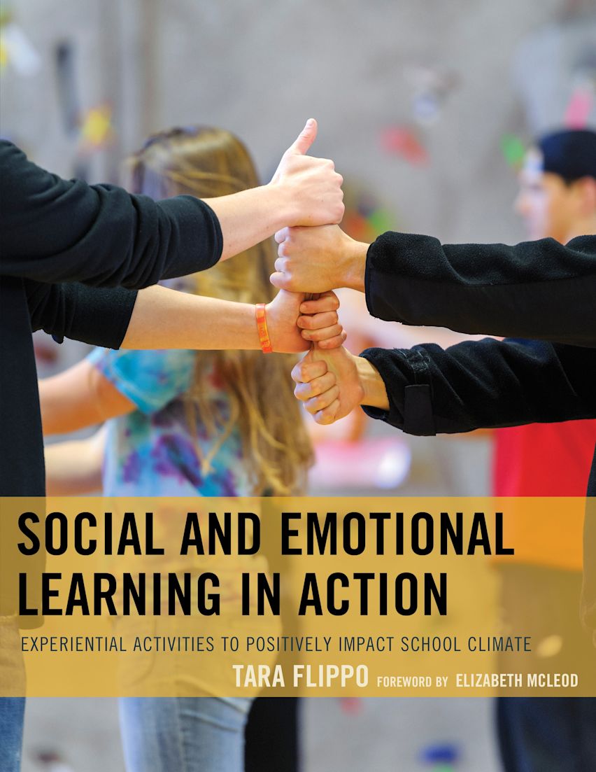 Social and Emotional Learning in Action: Experiential Activities to ...