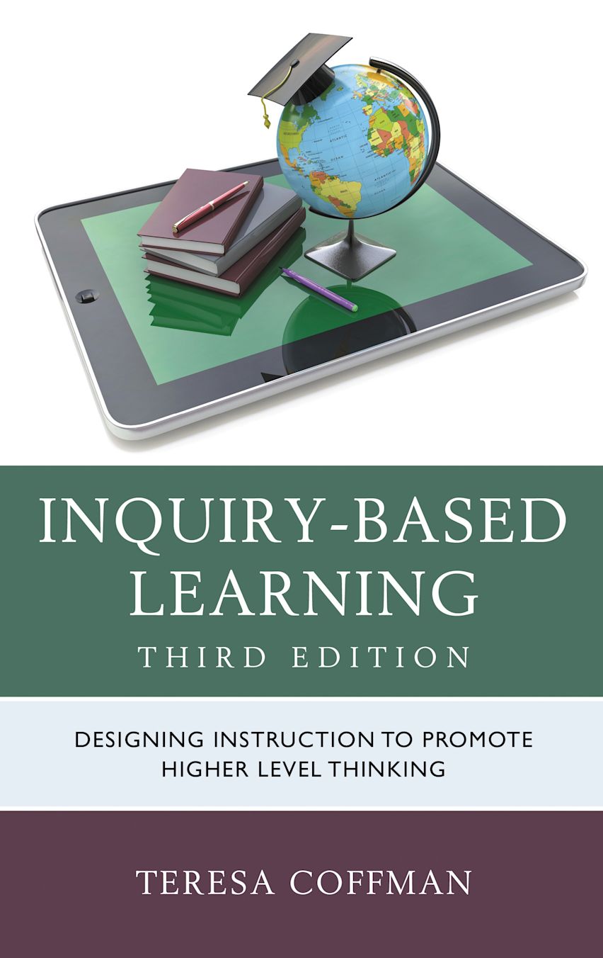 Inquiry-Based Learning: Designing Instruction to Promote Higher Level ...