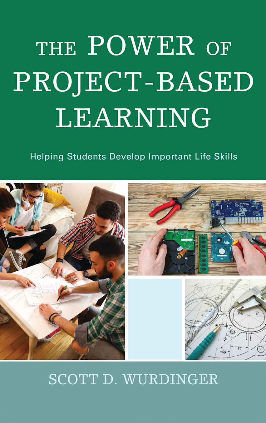 The Power of Project-Based Learning: Helping Students Develop Important ...