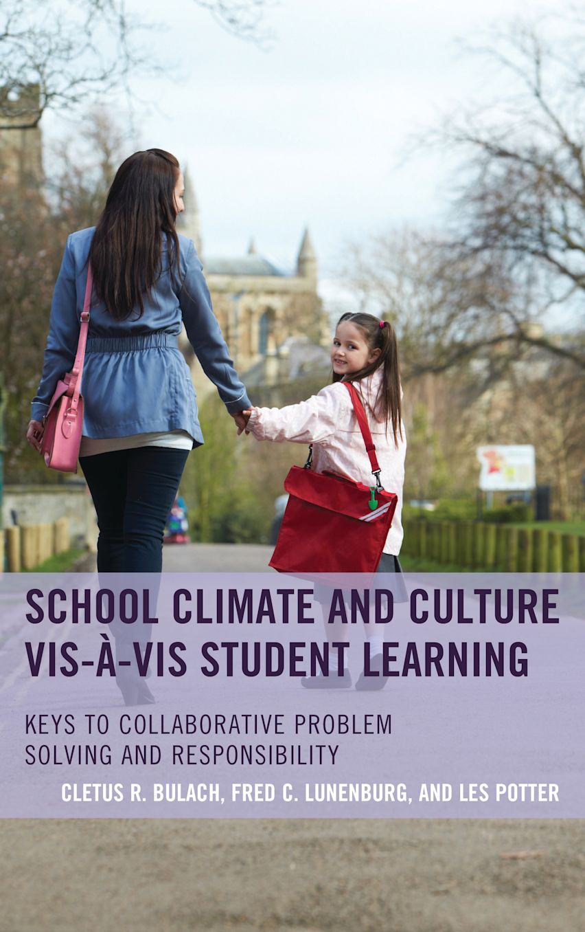 School Climate and Culture vis-à-vis Student Learning: Keys to ...